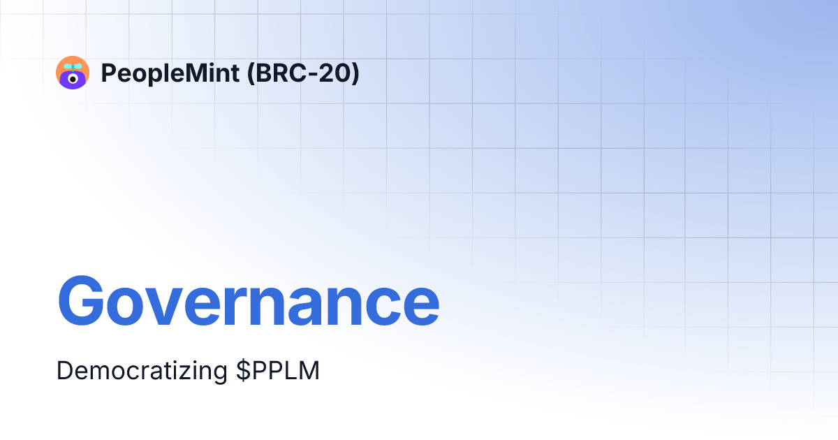 Governance | PeopleMint (BRC-20)